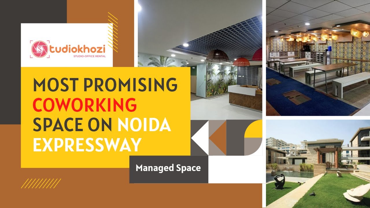 Best Coworking Space, managed office space in Noida Expressway, Noida ...
