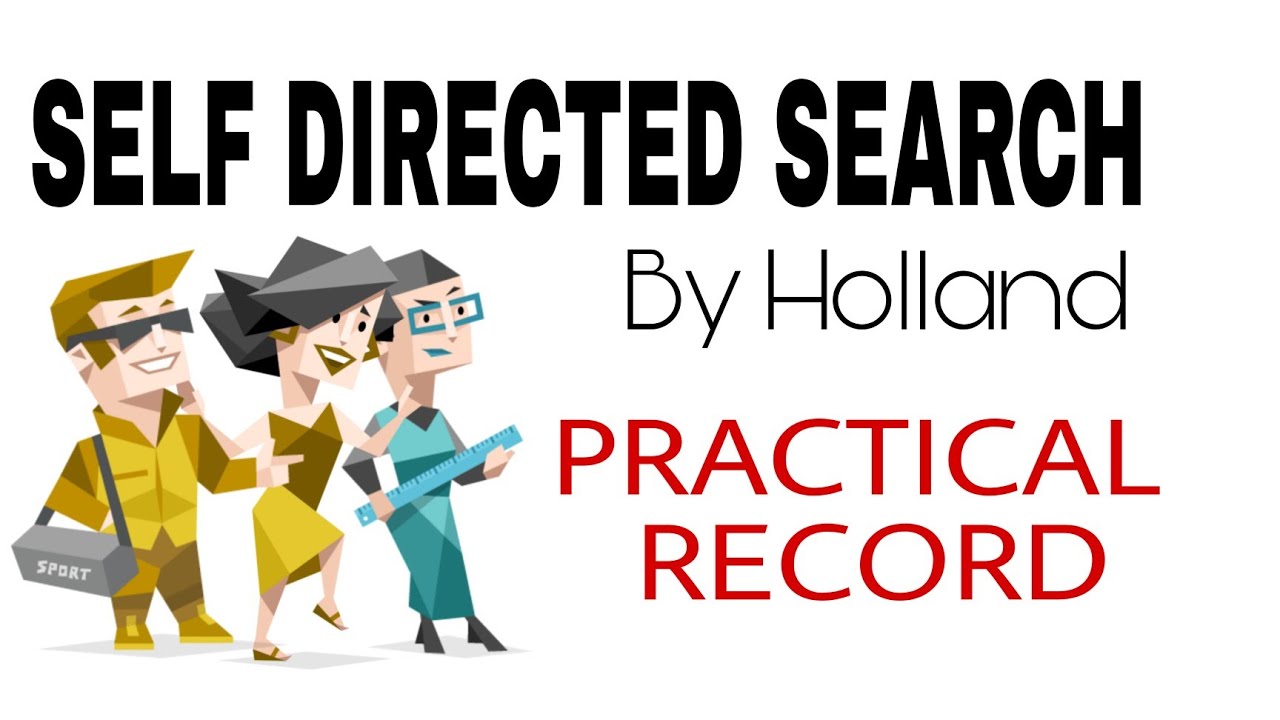 |SELF DIRECTED SEARCH| PRACTICAL RECORD| BY HOLLAND| PSYCHOLOGY ...