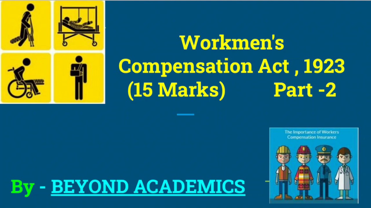 Workmen compensation Act 1923 part-2 - YouTube