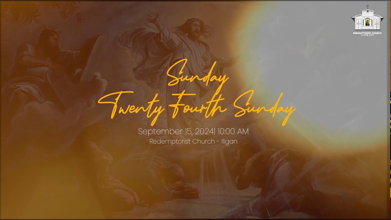 September 15, 2024 - Twenty-fourth Sunday in Ordinary Time - YouTube