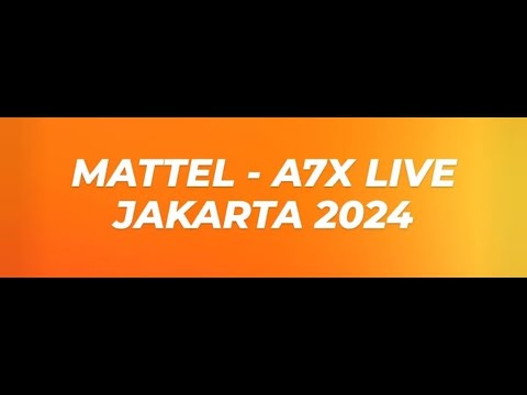 MATTEL - A7X LIVE JAKARTA 2024 - YouTube
