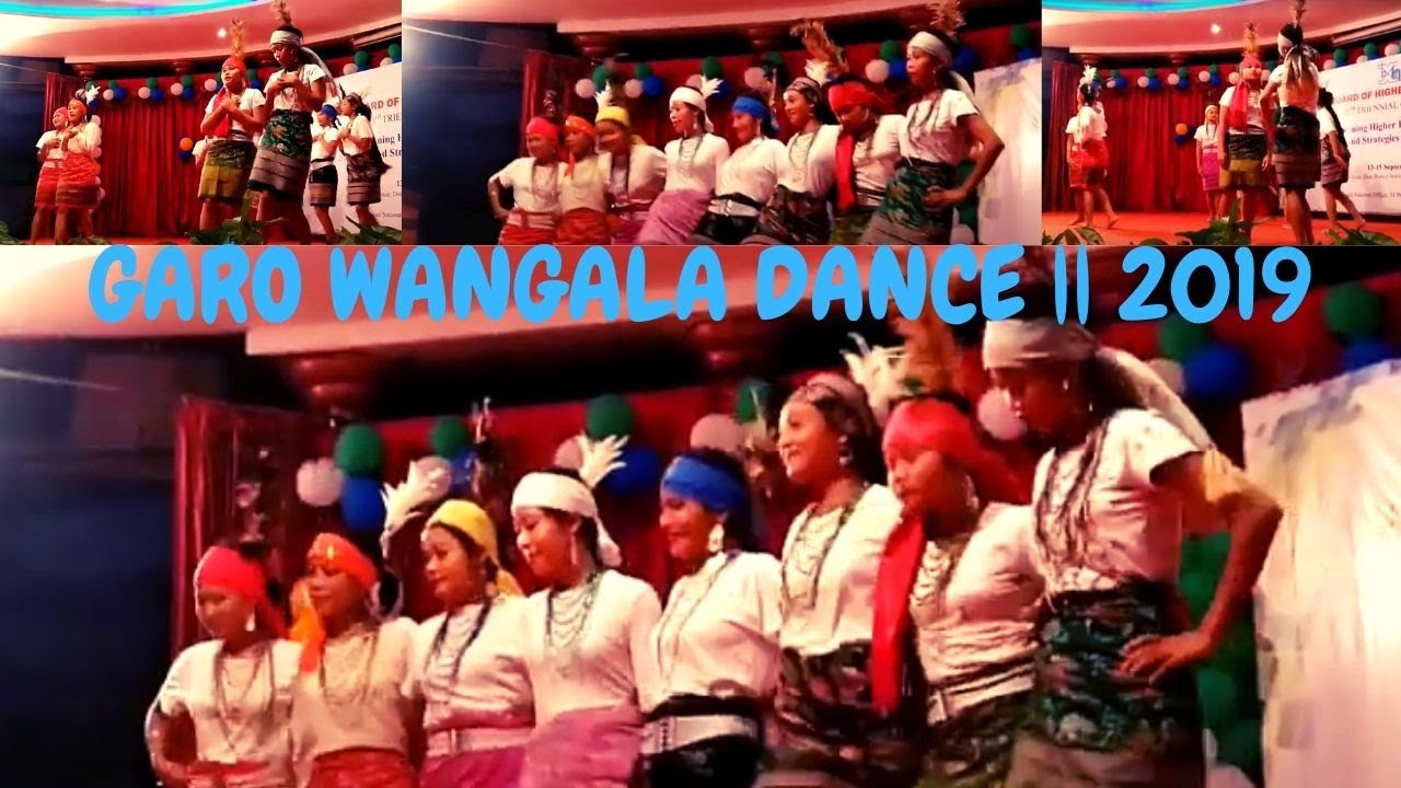 GARO WANGALA DANCE || 2019 - YouTube