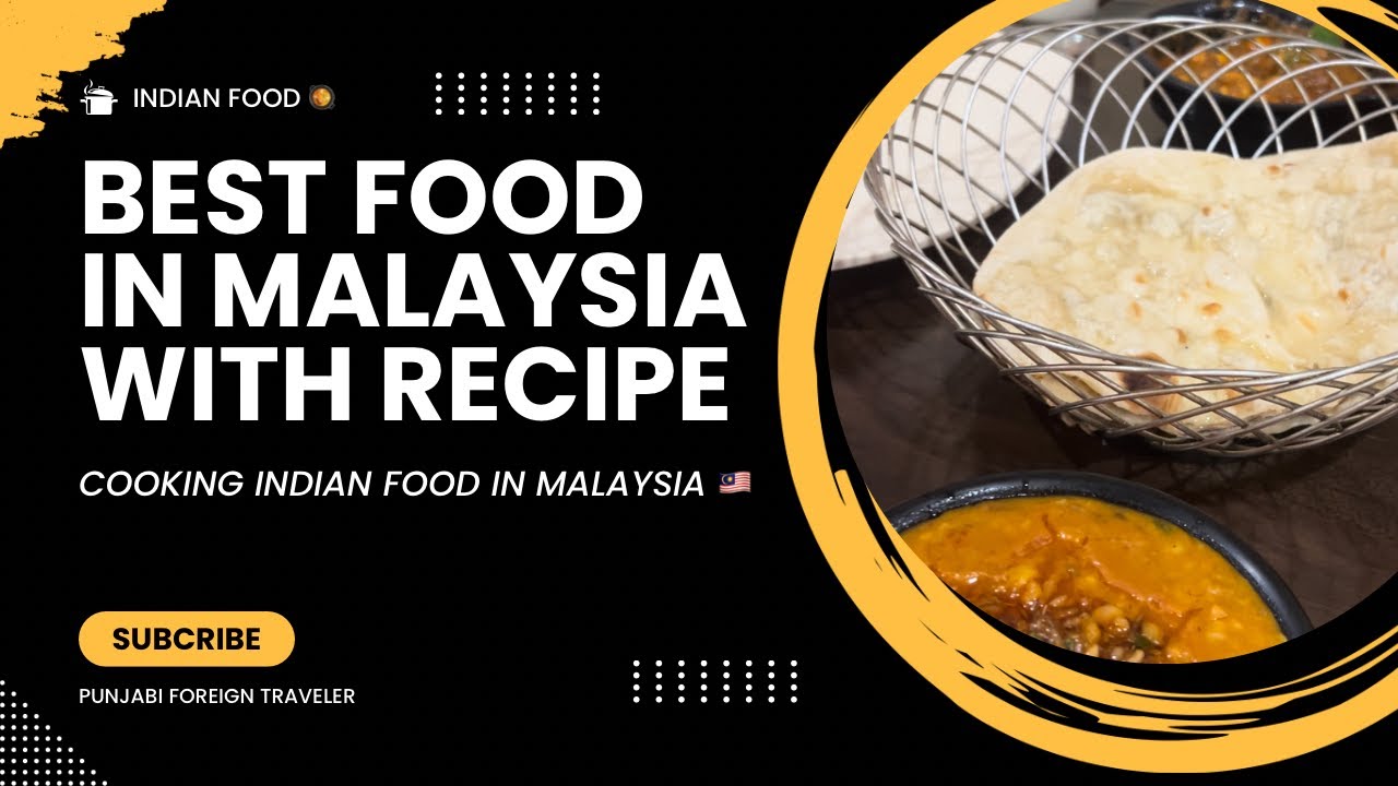 FOREIGN COOKING BEST INDIAN FOOD IN MALAYSIA SPICY 🌶️ TESTIII - YouTube