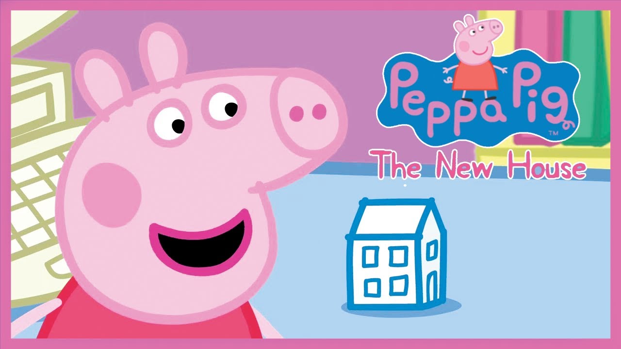 Peppa Pig: The New House - How to Build a House - YouTube