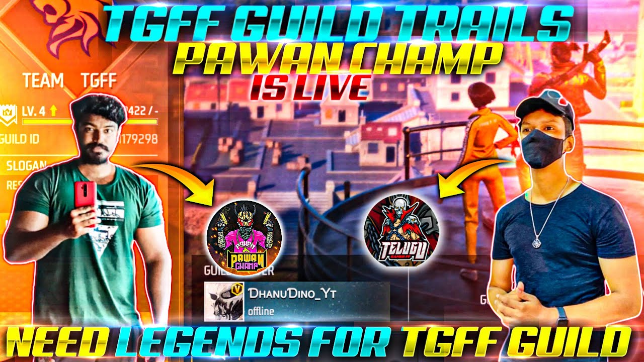TGFF GUILD TRAILS LIVE , PawaChamp Testing Players To Join TGFF Guild ...