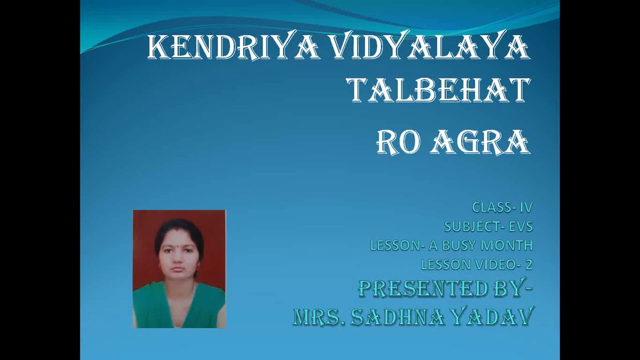 CLASS-4 EVS Chapter- A BUSY MONTH PART -2 - YouTube