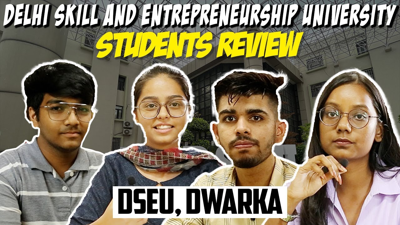 DSEU Students Review - Dwarka | Delhi Skill and Entrepreneurship ...