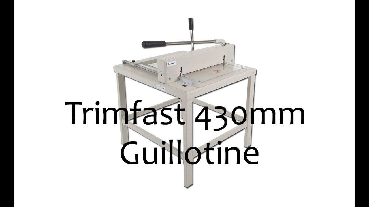 Trimfast 430mm Guillotine - YouTube
