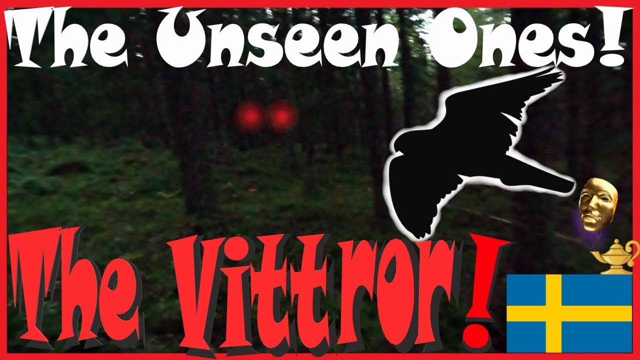 How to understand. The Vittra/Vittror, the Unseen Ones in Swedish ...