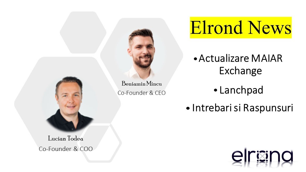 Elrond News - Beniamin Mincu & Lucian Todea * LIVE Town Hall Meeting ...