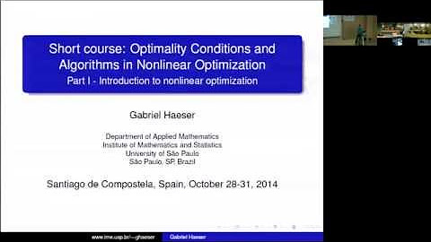 Short Course: Optimality Conditions and Algorithms in Nonlinear Optimization - YouTube