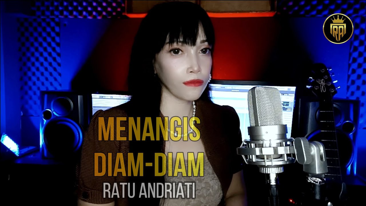 Ratu Andriati - menangis diam diam - YouTube