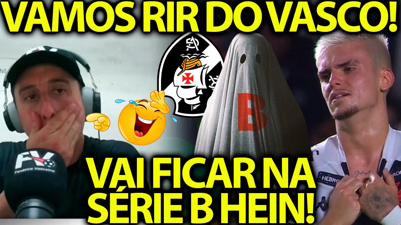VAMOS RIR! NARRADOR VASCAÍNO SE REVOLTA COM DERROTA NO ÚLTIMO MINUTO DO ...