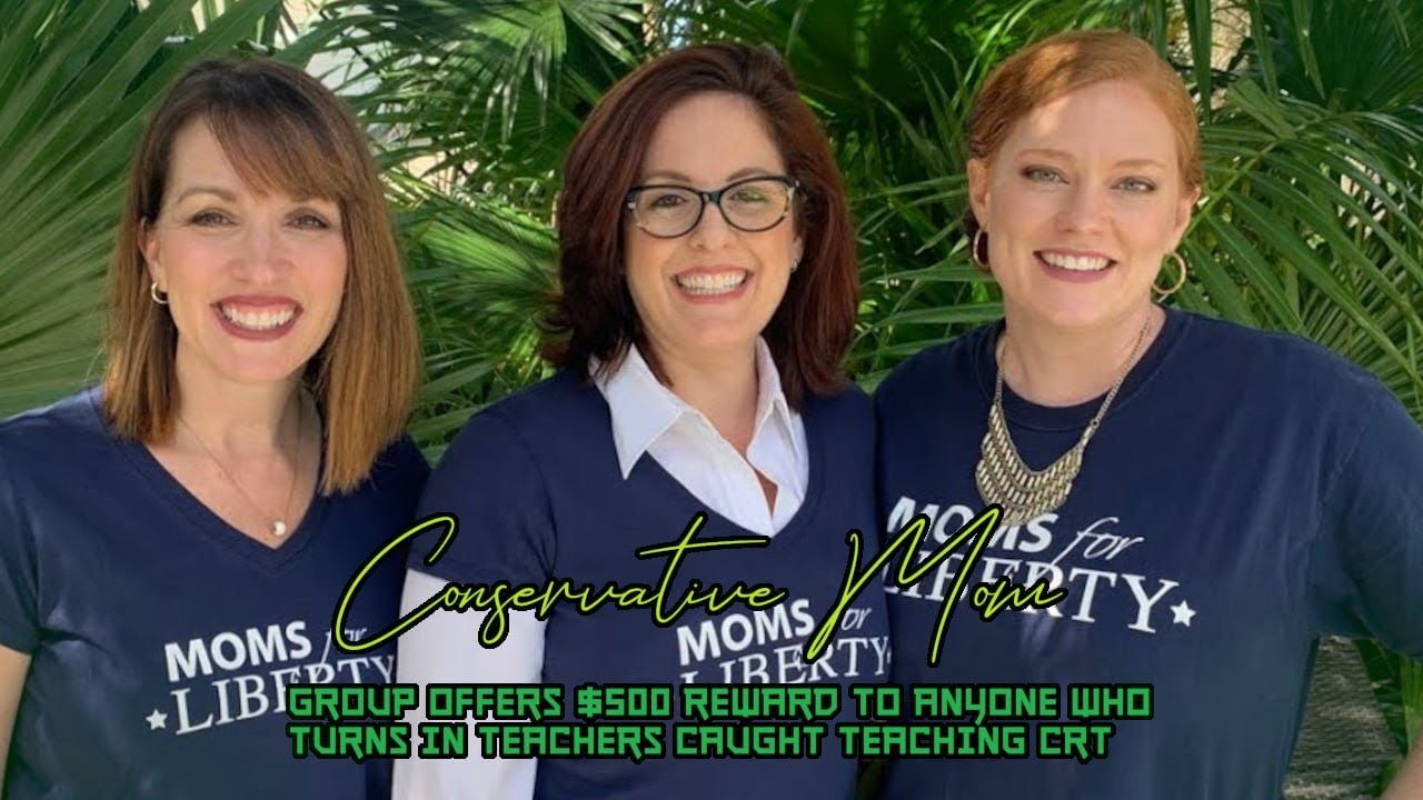 Conservative Mom Group Offers $500 Reward To Anyone Who Turns In ...