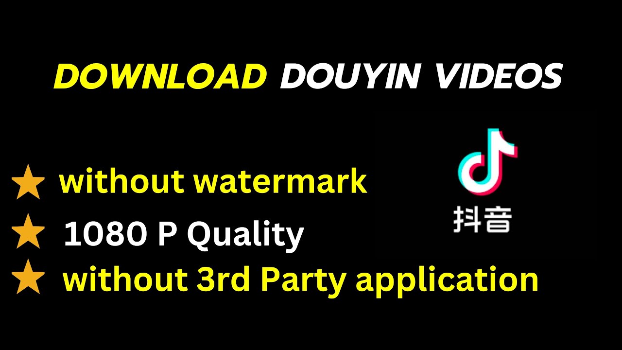 How to download Douyin video without watermark I Chinese tiktok video ...