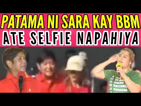 PATAMA NI SARA DUTERTE KAY BBM, SELFIE GIRL NAPAHIYA