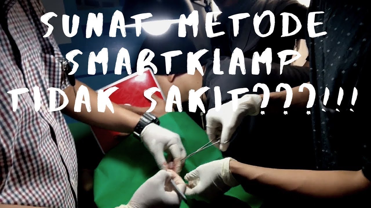 Sunat dengan Metode Smart Klamp Langsung bisa Main Bola (throwback ...