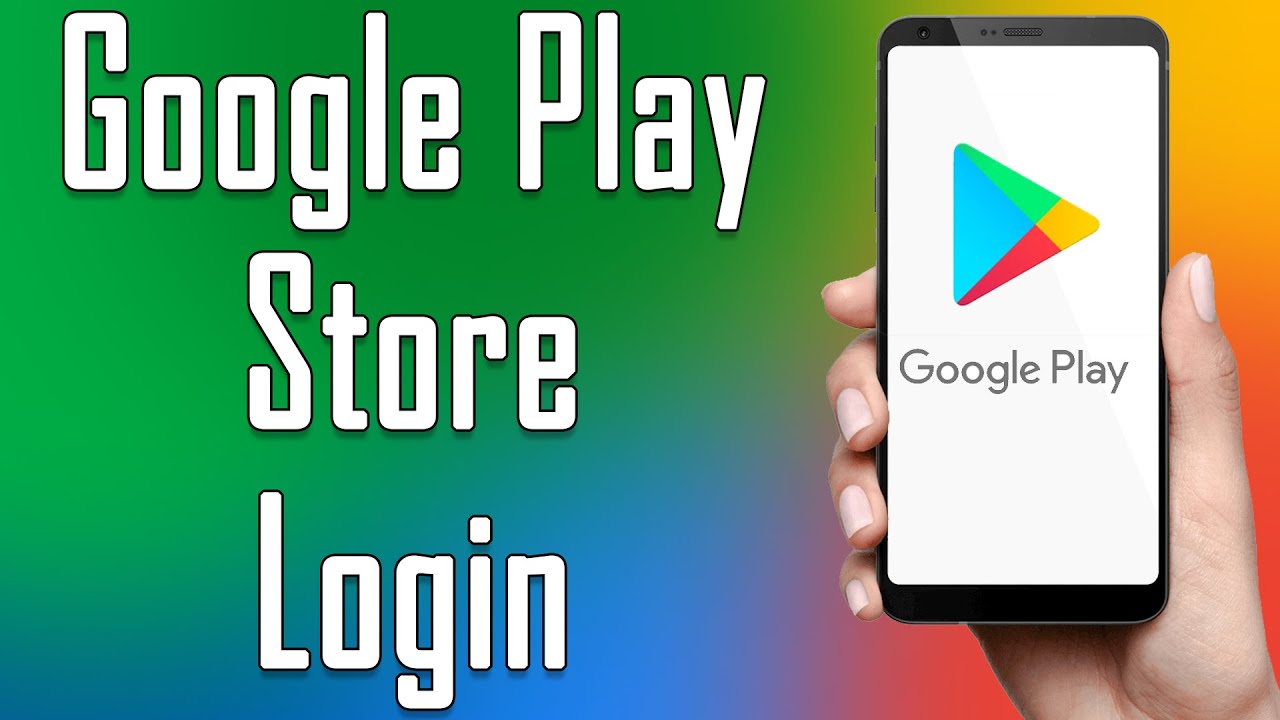 Google Play Login | Google Play Store App Login Help 2021 | Play Store ...