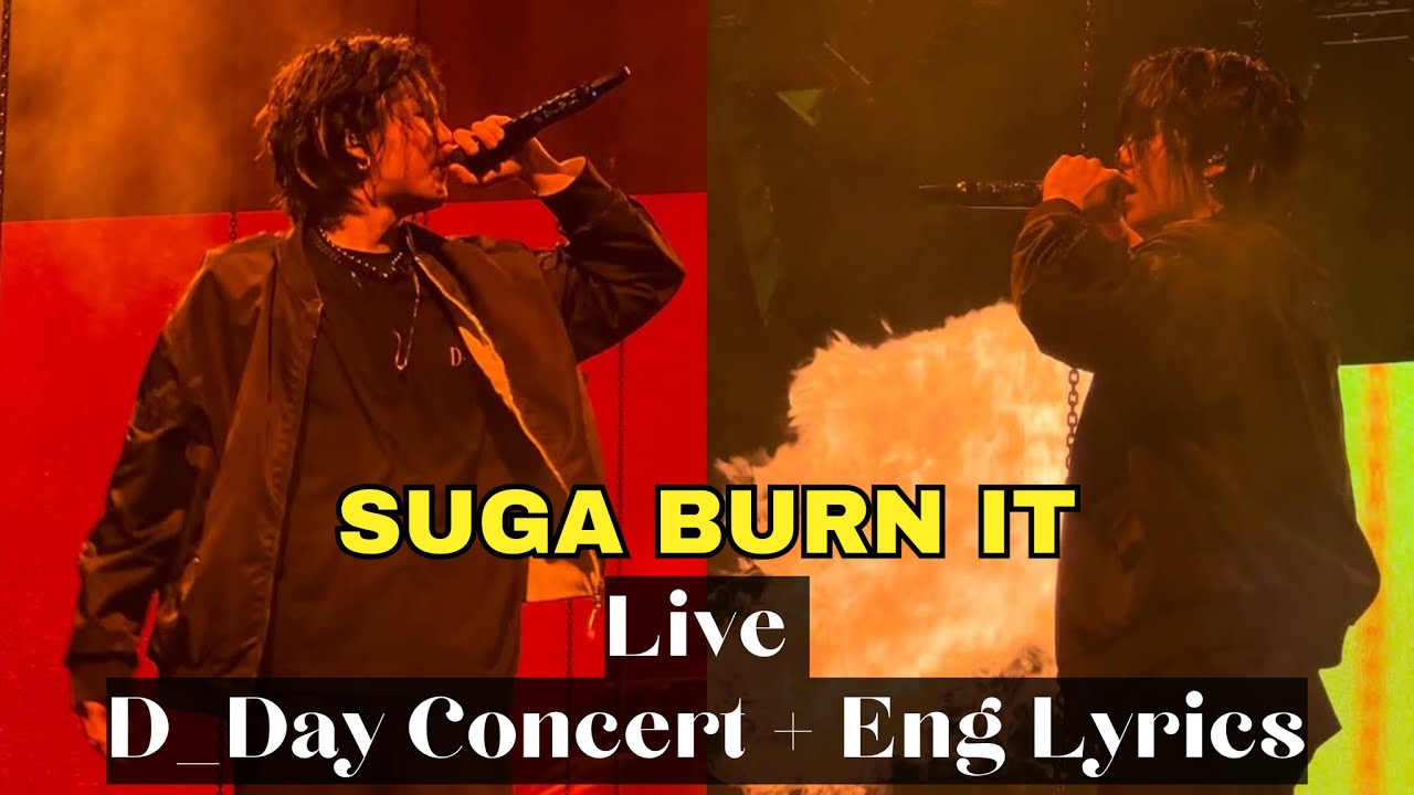 [4K] AGUST D - 'BURN IT' (Feat MAX) [English Subs] suga d-day concert ...