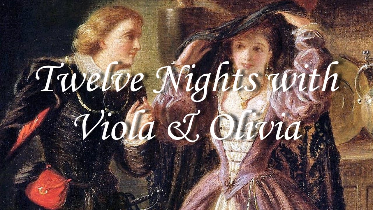 "Twelve Nights with Viola & Olivia" - Shakespeare goes Feminist - YouTube