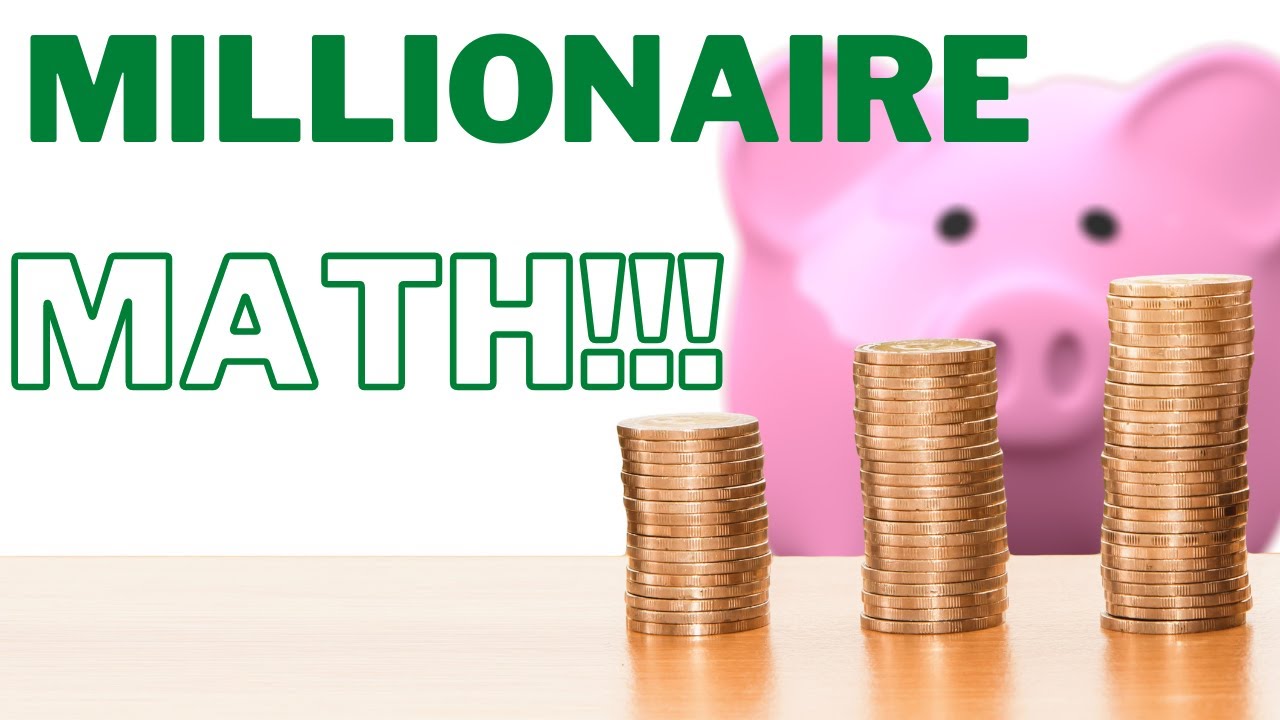 How to become a millionaire! The simple math! - YouTube