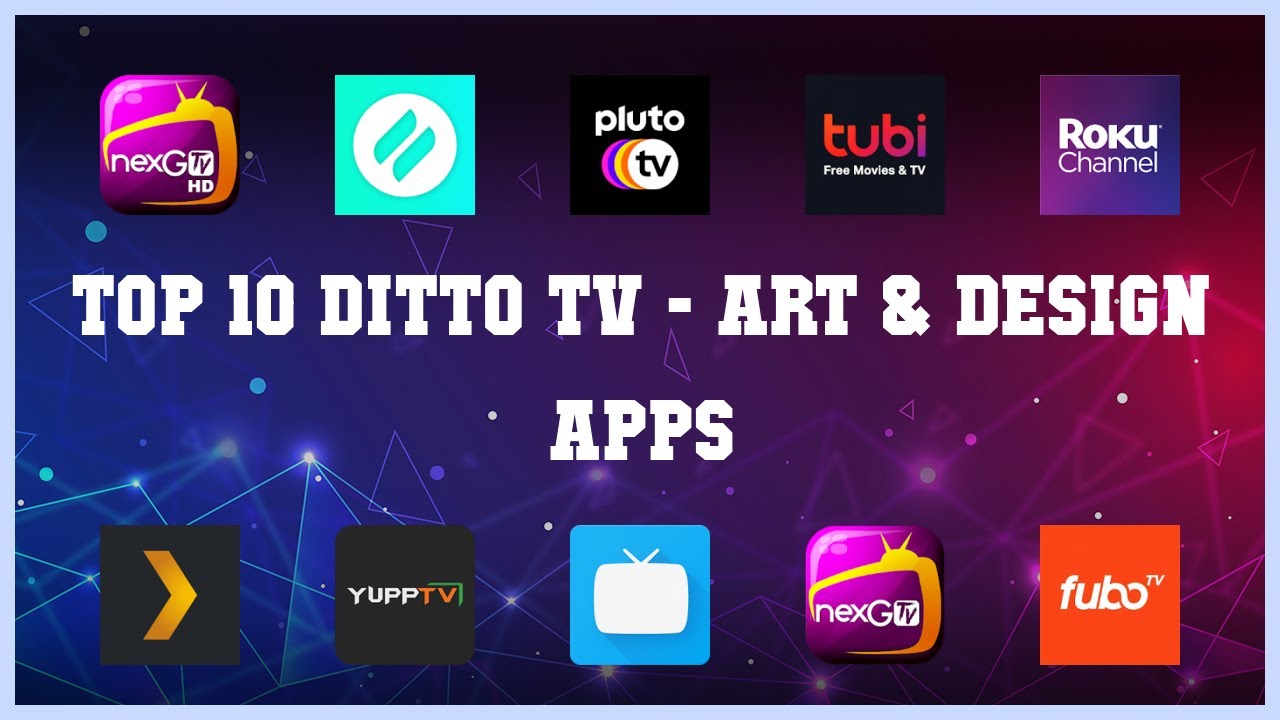 Top 10 Ditto Tv Android Apps - YouTube