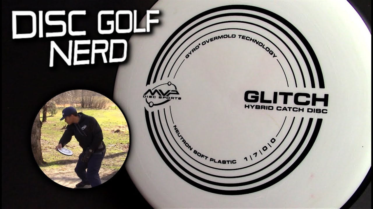 MVP Glitch Disc Golf Disc Review - Disc Golf Nerd - YouTube