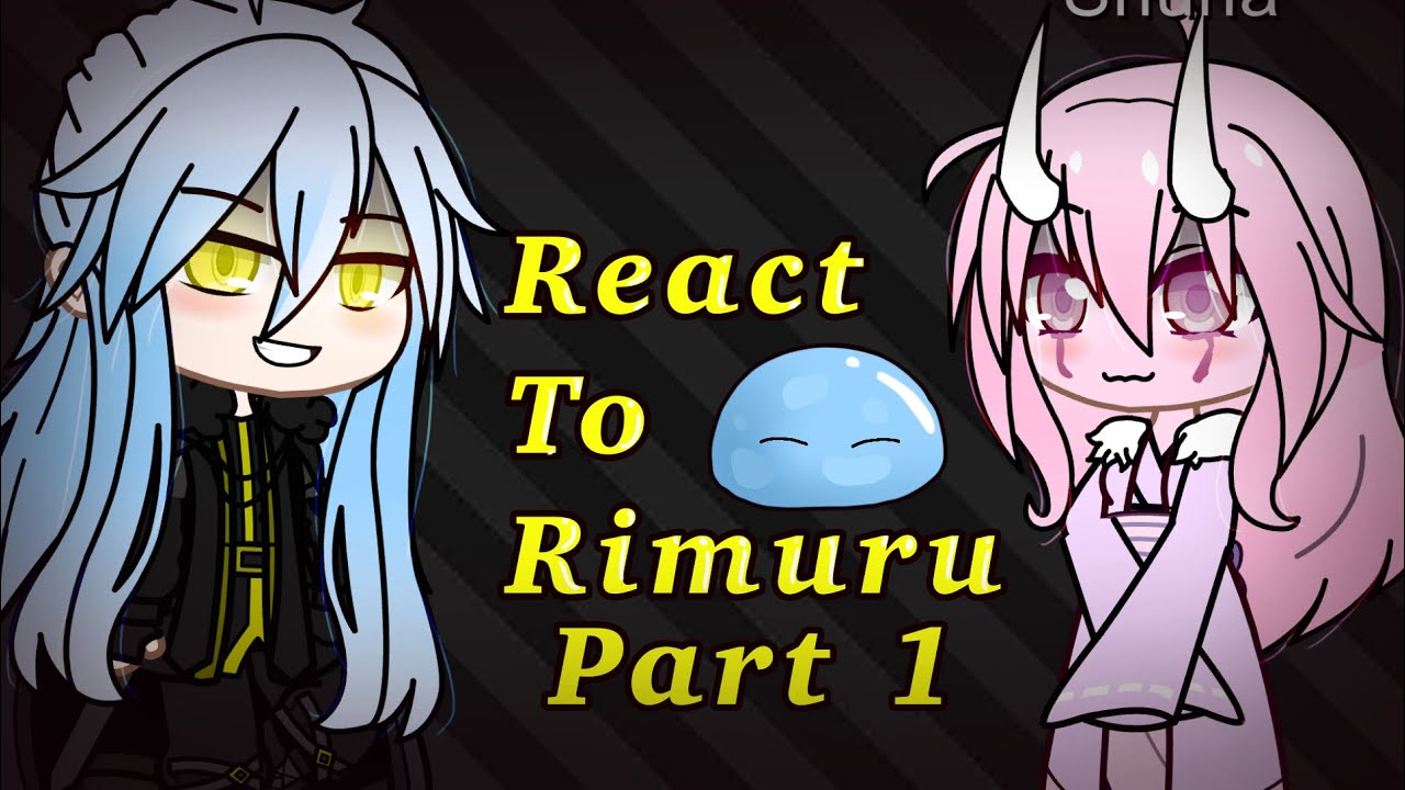 •Past ogres react to Rimuru Tempest• || part 1 || (My first Video ...