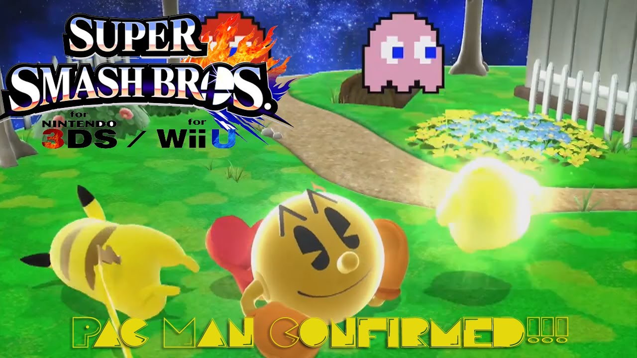 PAC-MAN CONFIRMED for SUPER SMASH BROS 4.!!!!! - E3 Gameplay Trailer ...