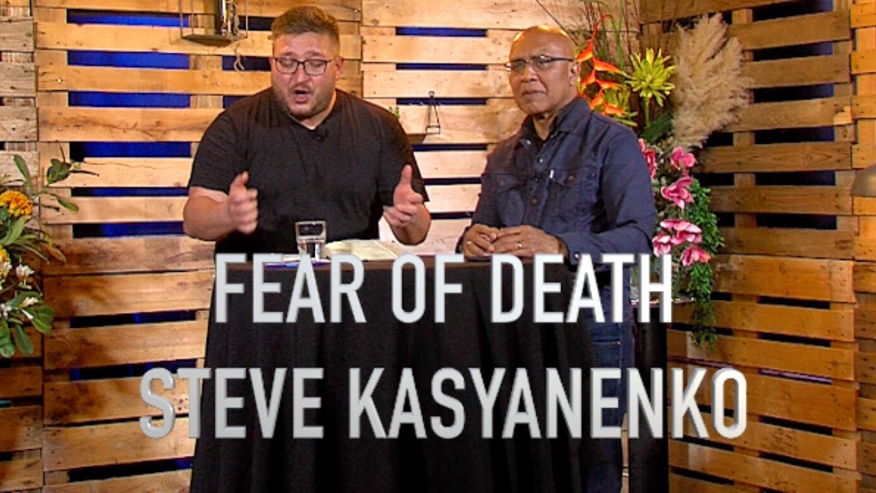 OPEN UP STREAM | STEVE KASYANENKO // FEAR OF DEATH - YouTube