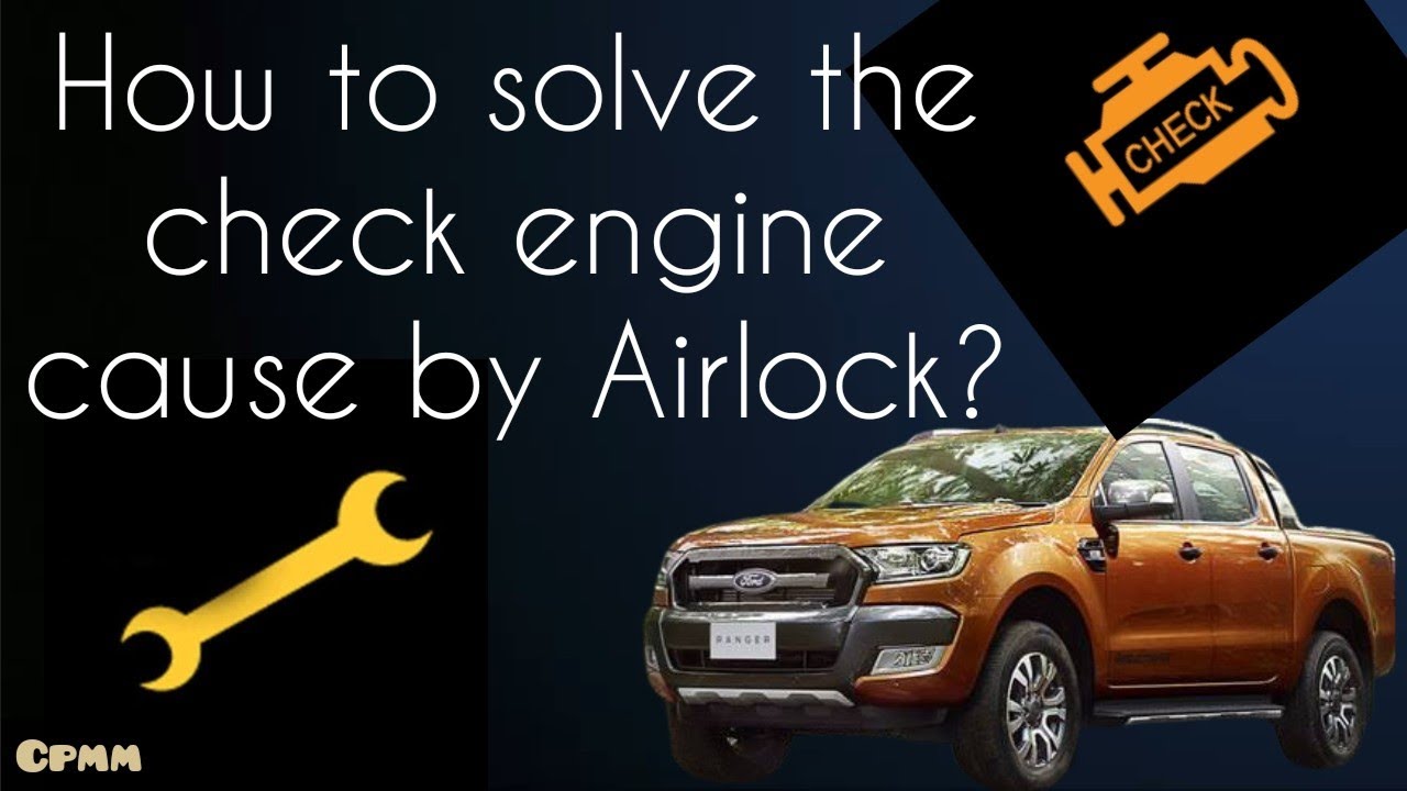 How to Solve the check engine cause by Airlock? | Tips for dashboard ...