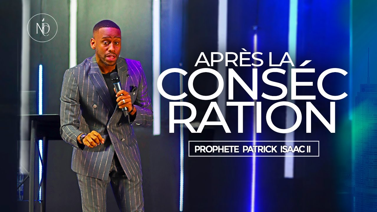 Après la Consécration - PATRICK ISAAC - YouTube