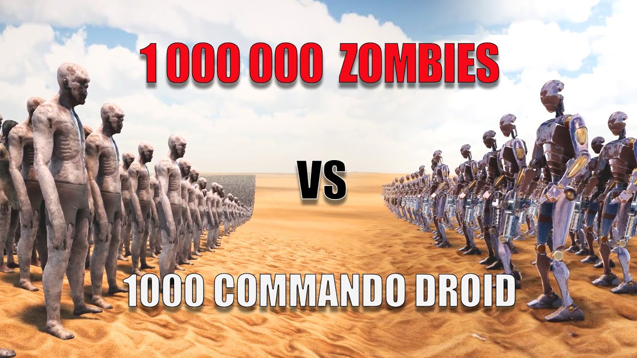 CAN 1000 COMMANDO DROID DEFEAT 1,000,000 ZOMBIES? | Ultimate Epic ...