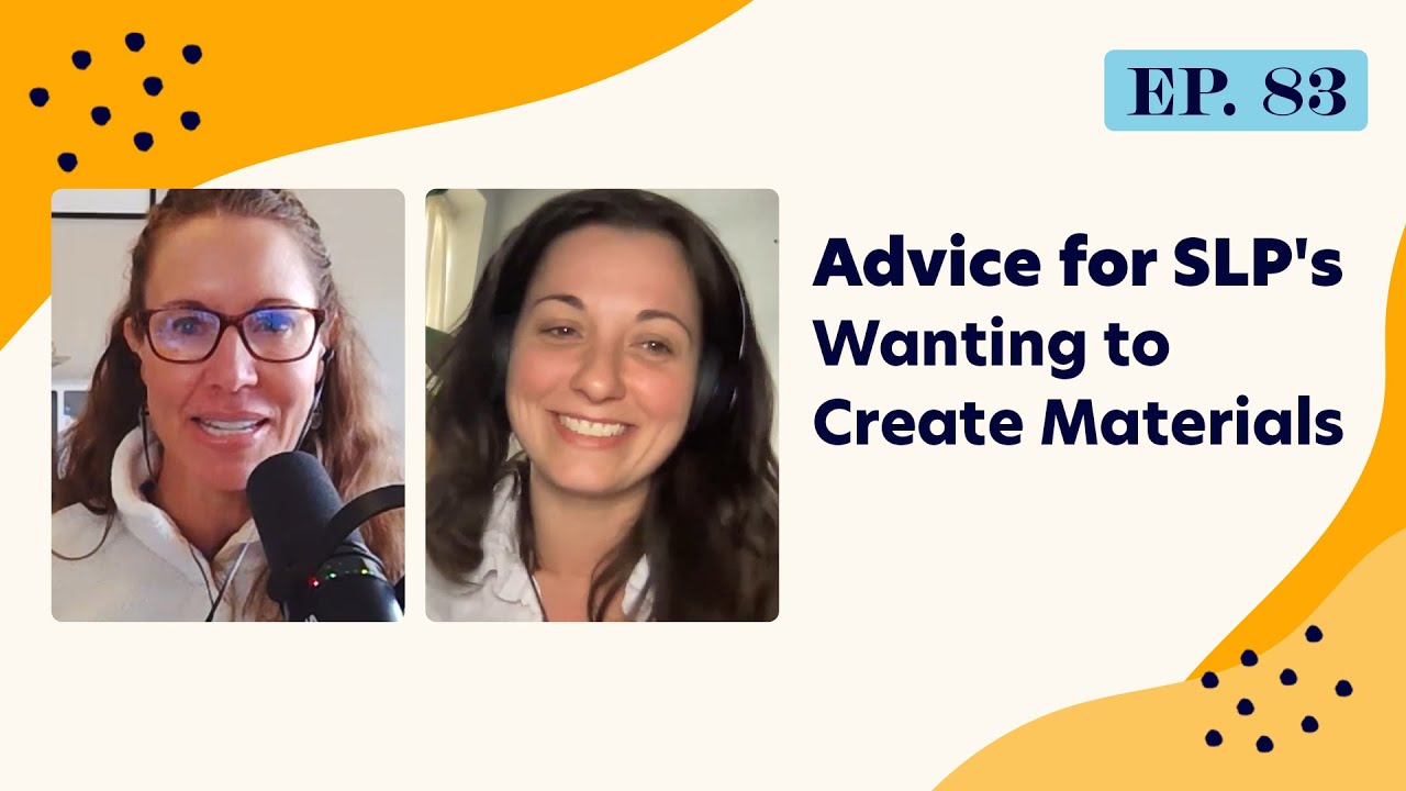 Advice for SLP's Wanting to Create Materials | Ep. 83 | Highlight - YouTube
