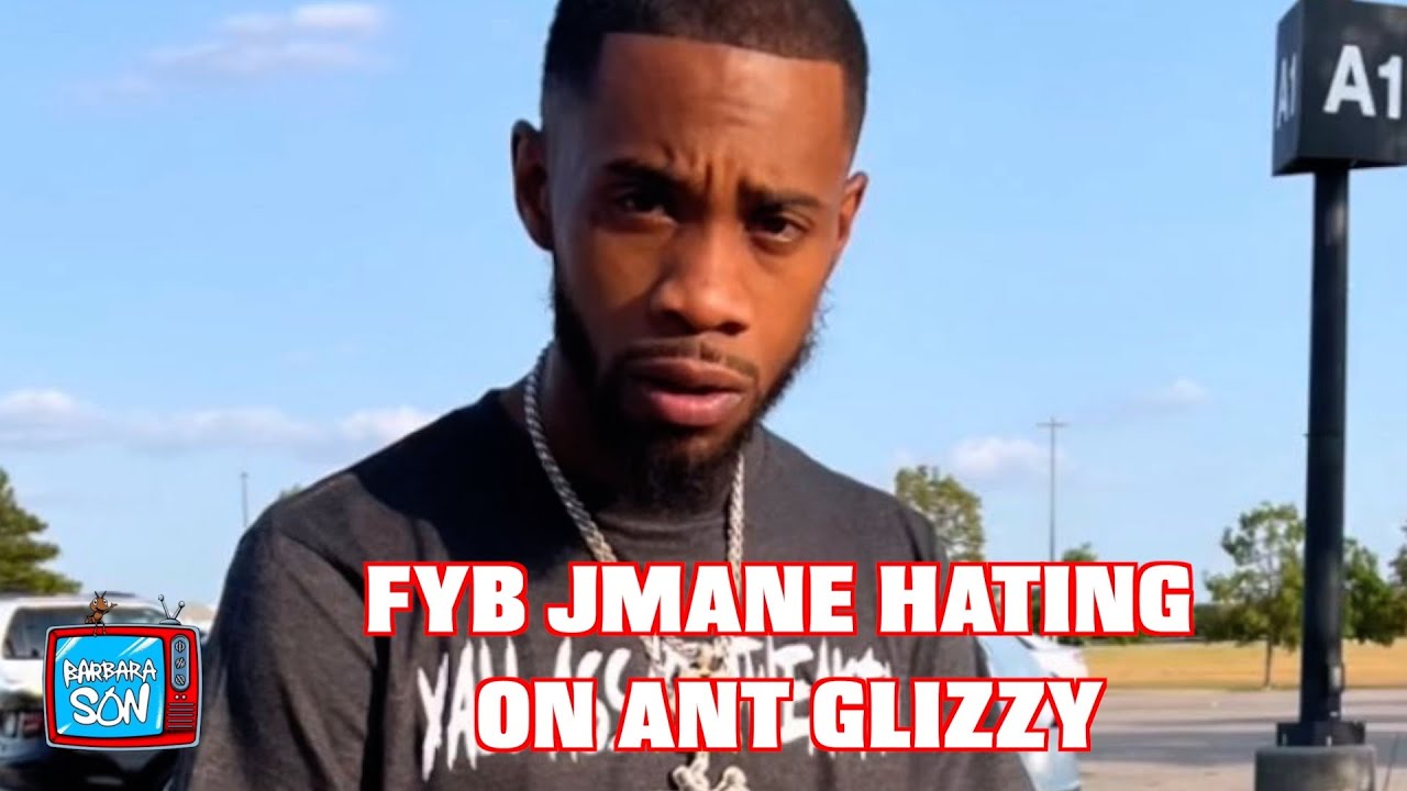 FYB Jmane Hating On Ant Glizzy| 63rd Still Beefing Over That Interview ...