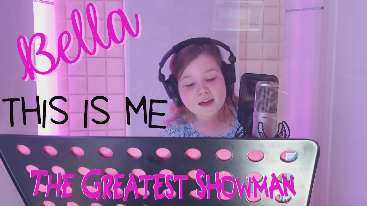 Bella Sings "This is me". Original song is from The Greatest Showman ...