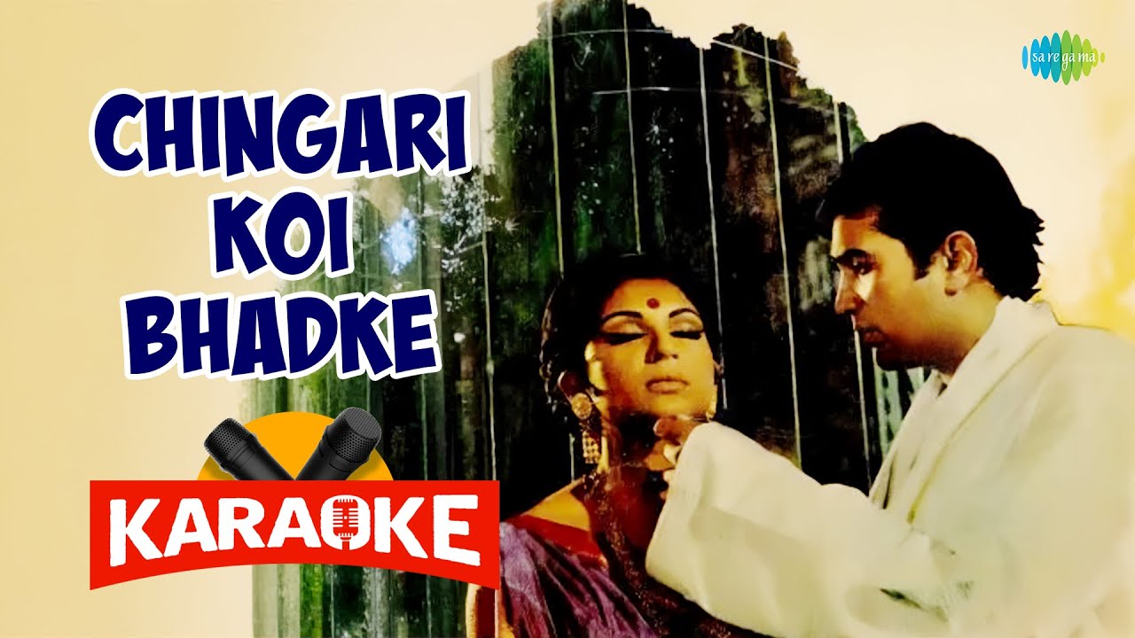 Chingari Koi Bhadke - Karaoke With Lyrics | Kishore Kumar | Hindi ...