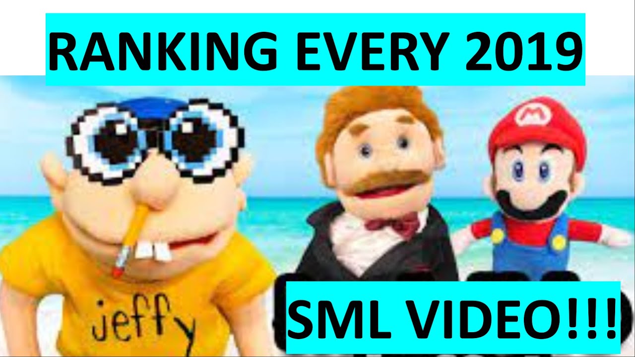 RANKING EVERY 2019 SML VIDEO! - YouTube
