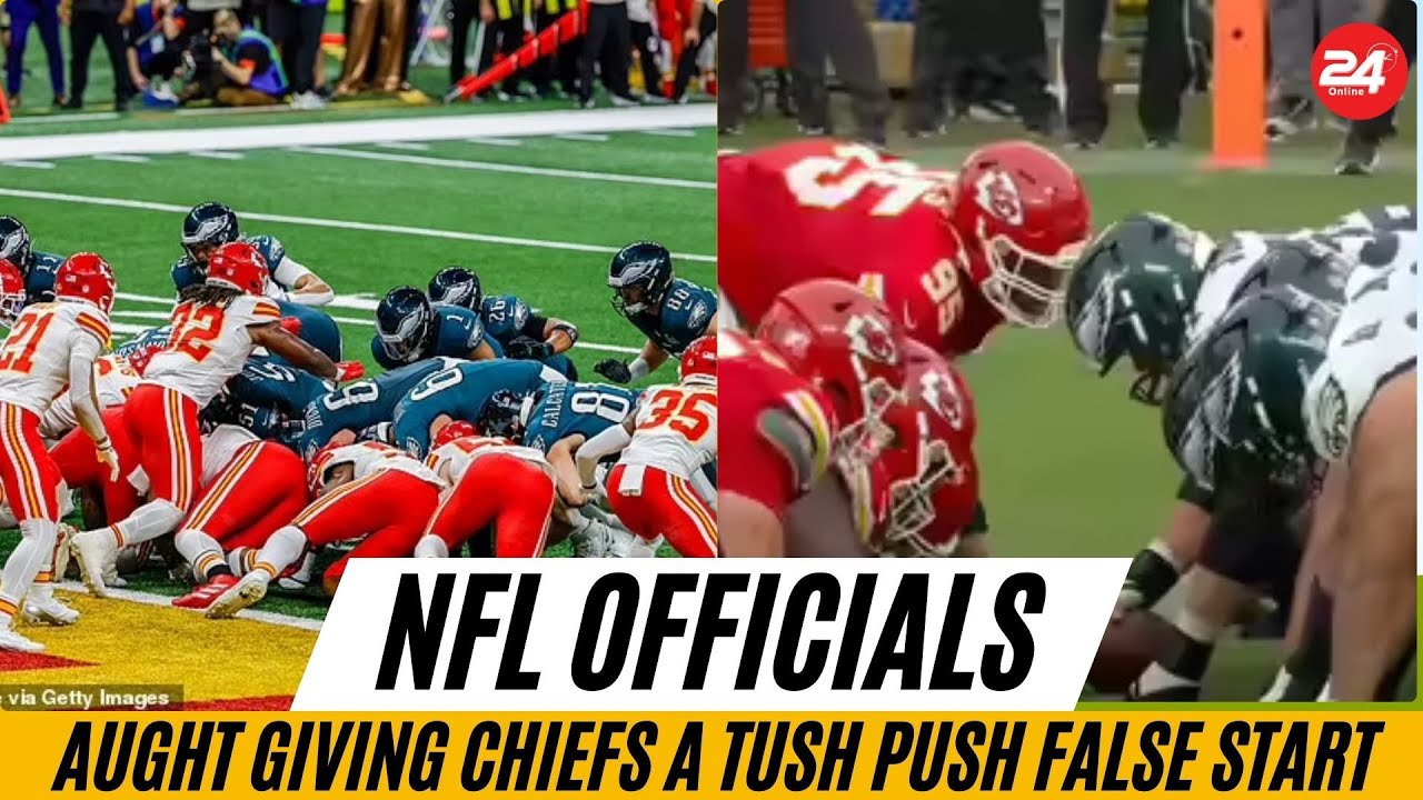 NFL Officials Caught Giving Chiefs a Tush Push False Start: The League ...