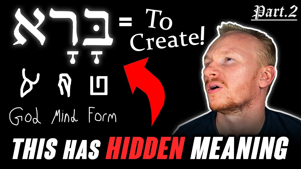 The Secret Meaning Behind Hebrew Letters (Hebrew Series Part 2) - YouTube