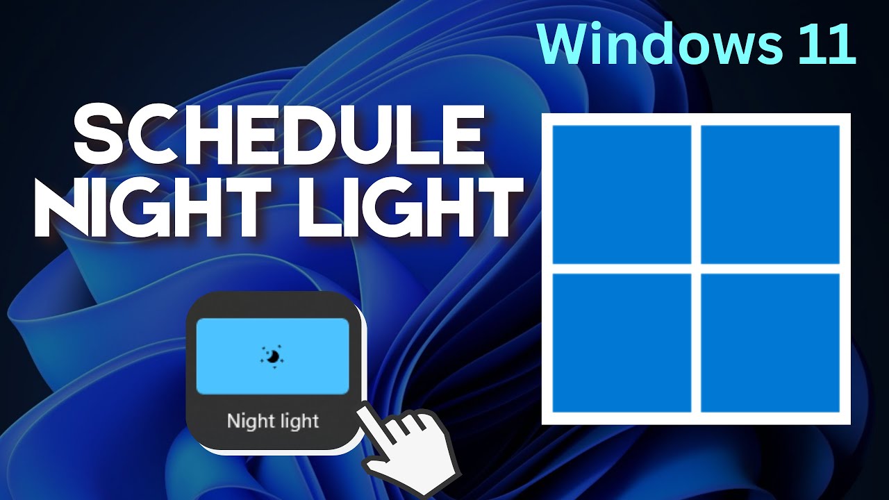 How to Set Up Night Light on Windows 11 - YouTube