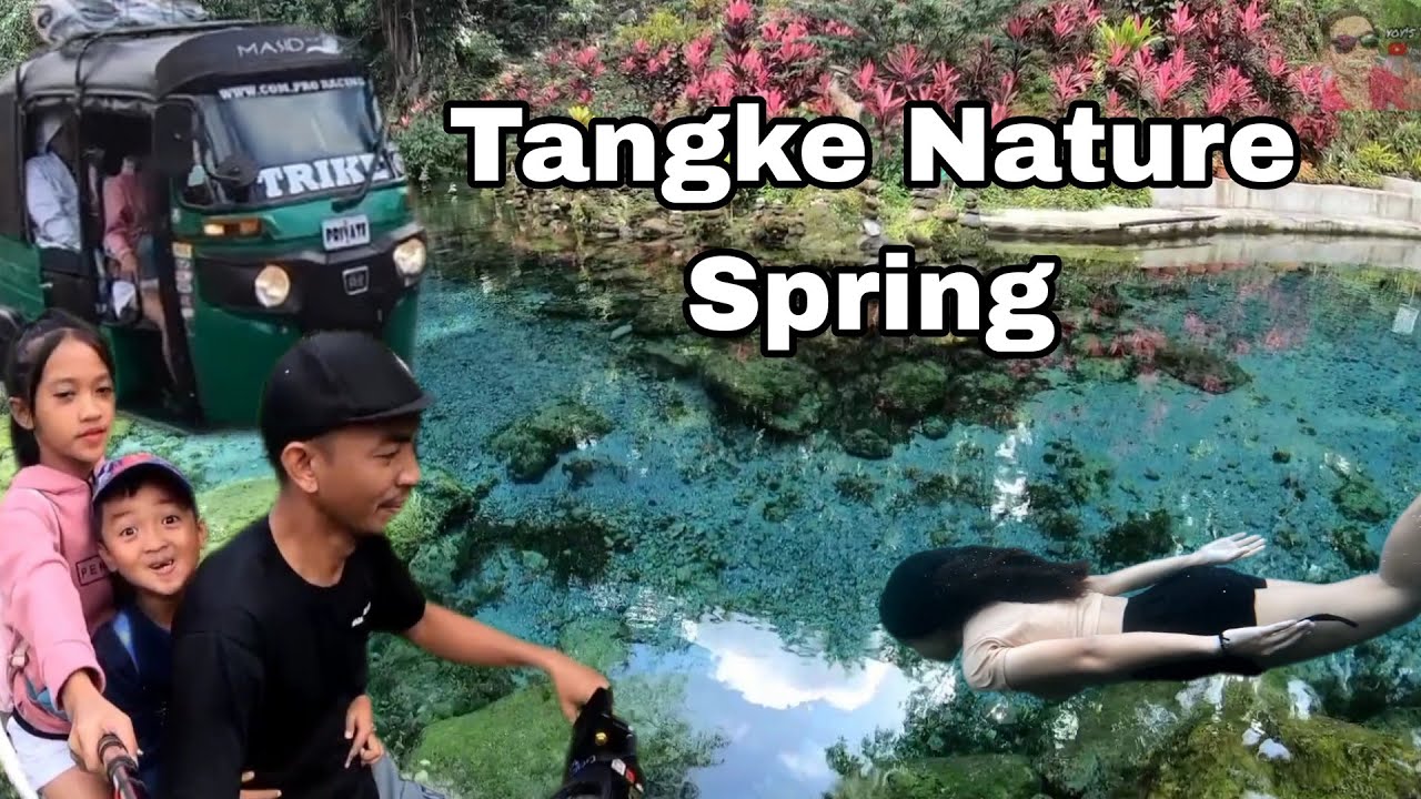 Tangke Nature Spring - YouTube