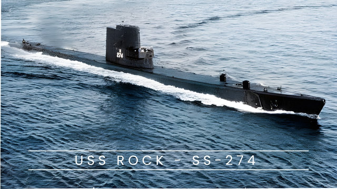 USS Rock - SS-274 (Submarine) - YouTube