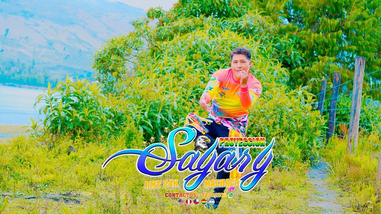PROYECCION SAYARY RMT 24K MACHACA TEMA: YA NO LLORES YA NO TOMES - YouTube