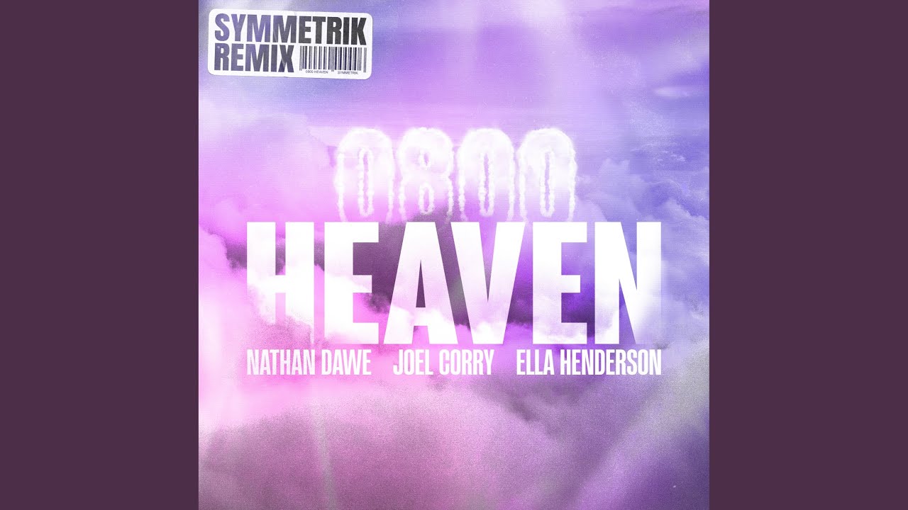 0800 HEAVEN (feat. Ella Henderson) (Symmetrik Remix) - YouTube Music