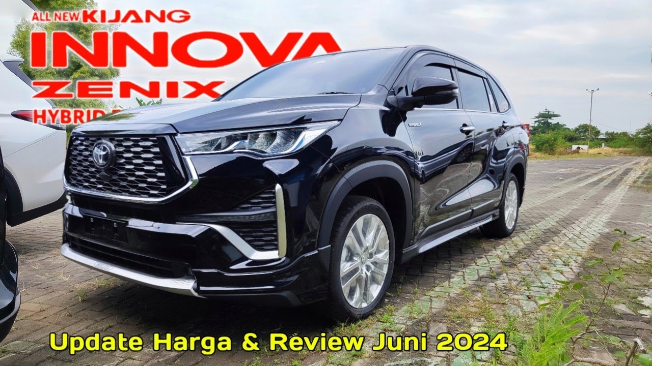 Update Harga Toyota Innova Zenix 2024 & Review Juni 2024 - YouTube