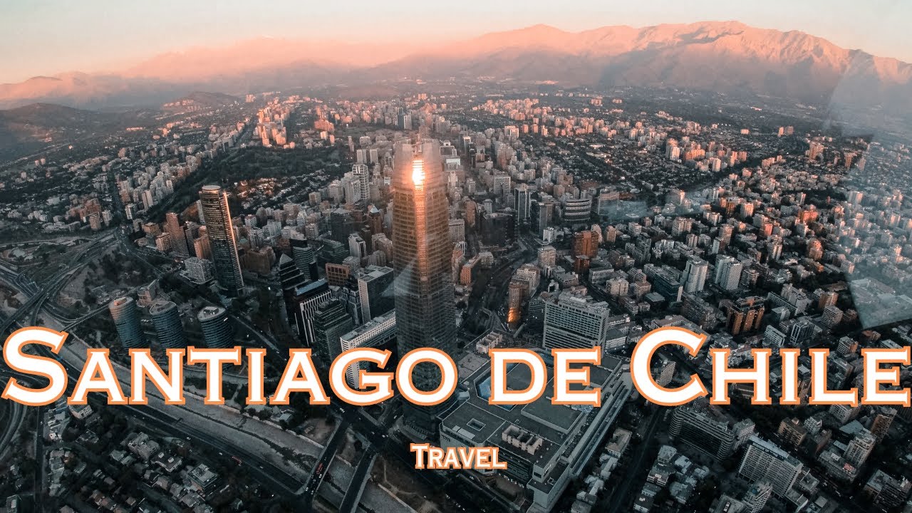 Santiago de Chile Travel Video Guide 2024 - YouTube