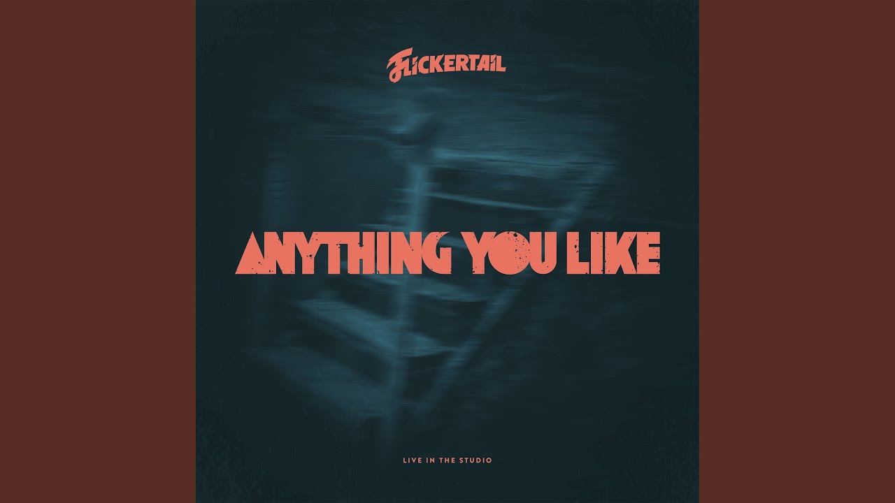 Anything You Like (Live in the Studio) - YouTube