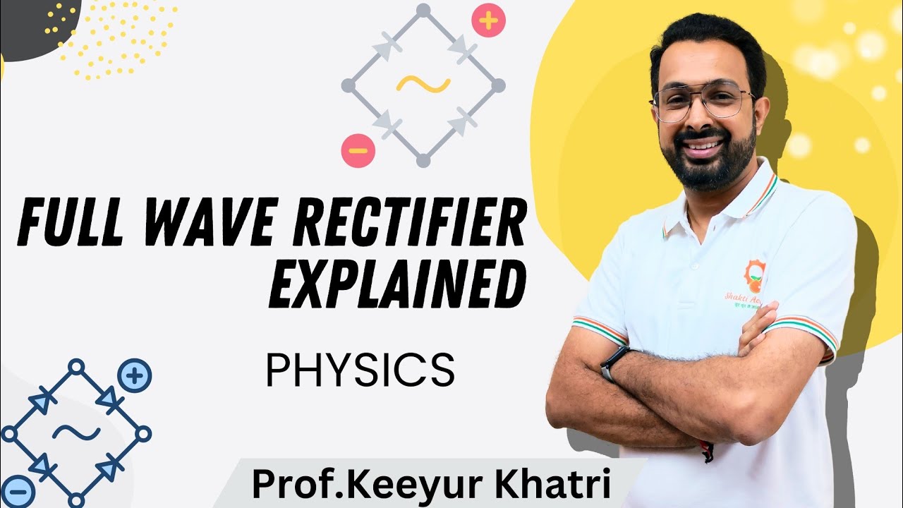 Full Wave Rectifier Explained || 12th Class || Physics - YouTube