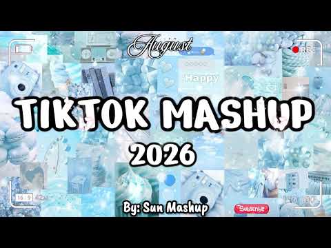Tiktok Mashup August 💘💛💚2026💖💛💙(Not Clean ) - If you know These Songs your a genius! 🧠🍓🍓🍓